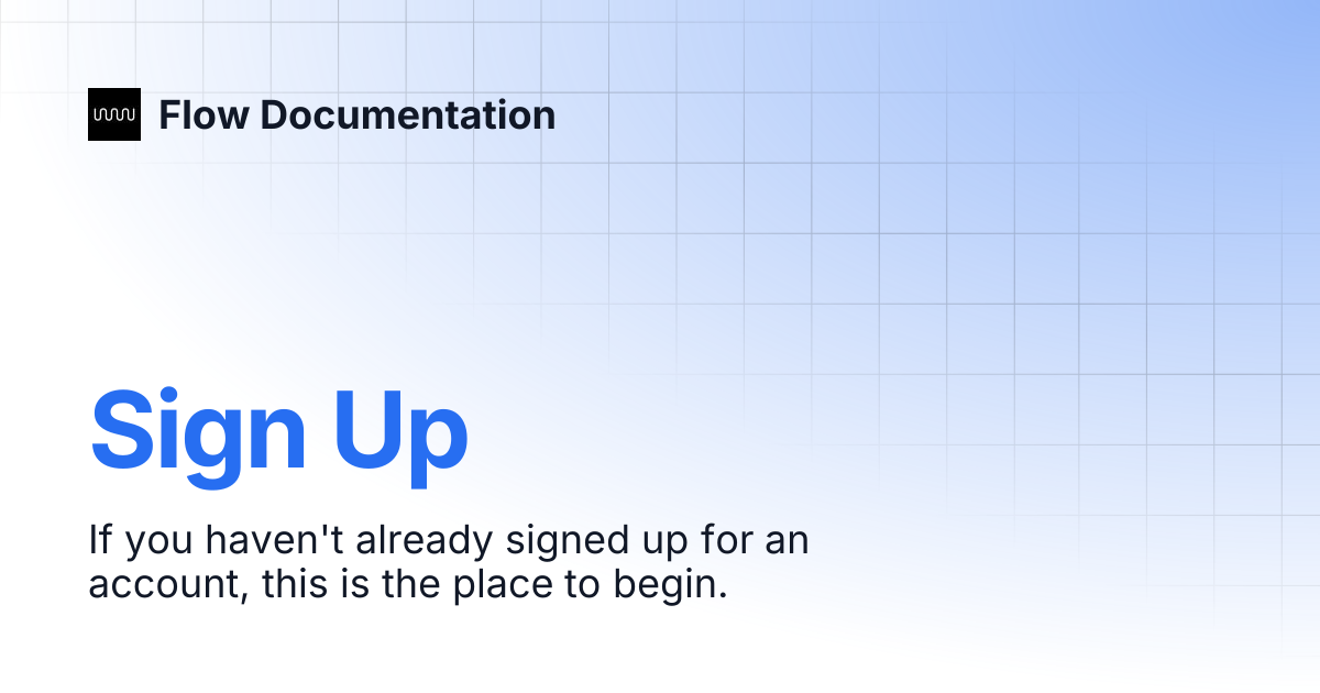 Sign Up | Flow Documentation